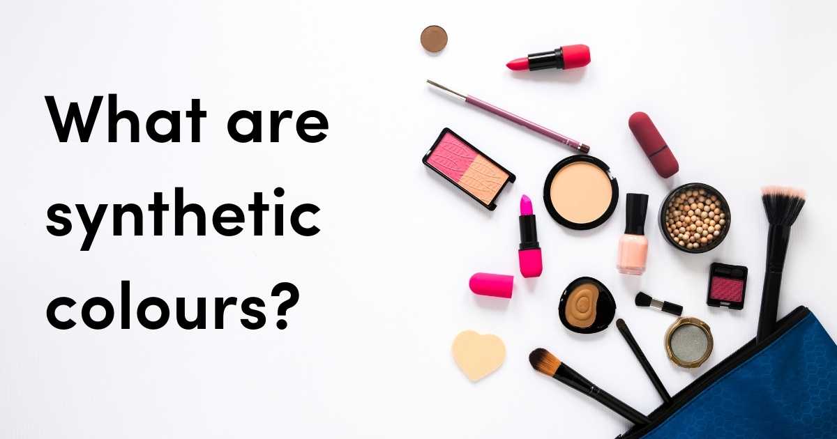 What are synthetic colours? – HERBCIENCE